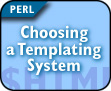 Choosing a Templating System