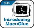 Introducing Mac::Glue