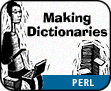 Making Dictionaries with Perl